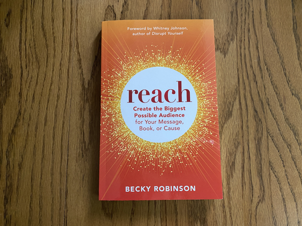 Reach by Becky Robinson - Lisa Kelley